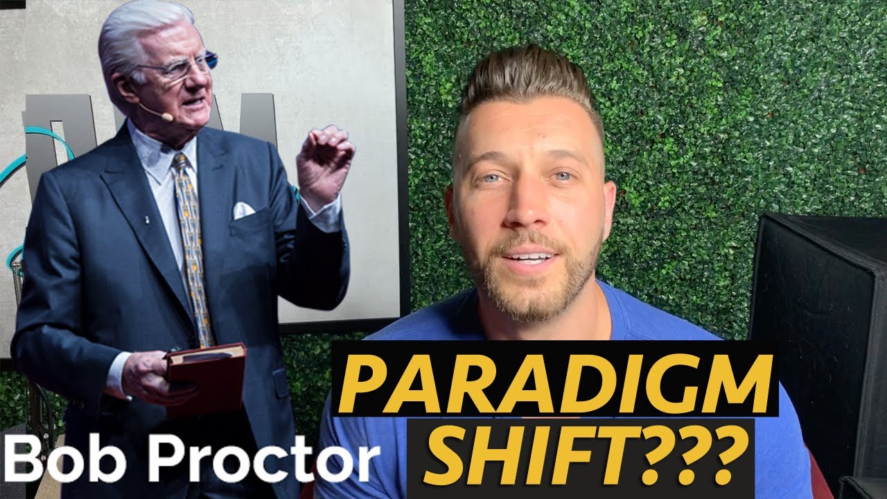 Bob Proctor Paradigm Shift Review (Change Your Mind Change Your Life ...