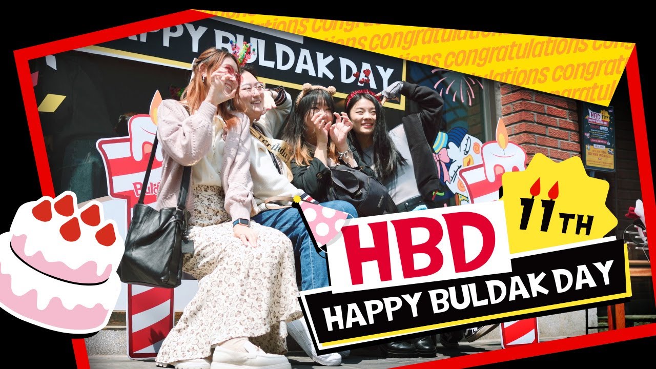 Happy Buldak Dayㅣ11th anniversary of Buldak🔥 - YouTube