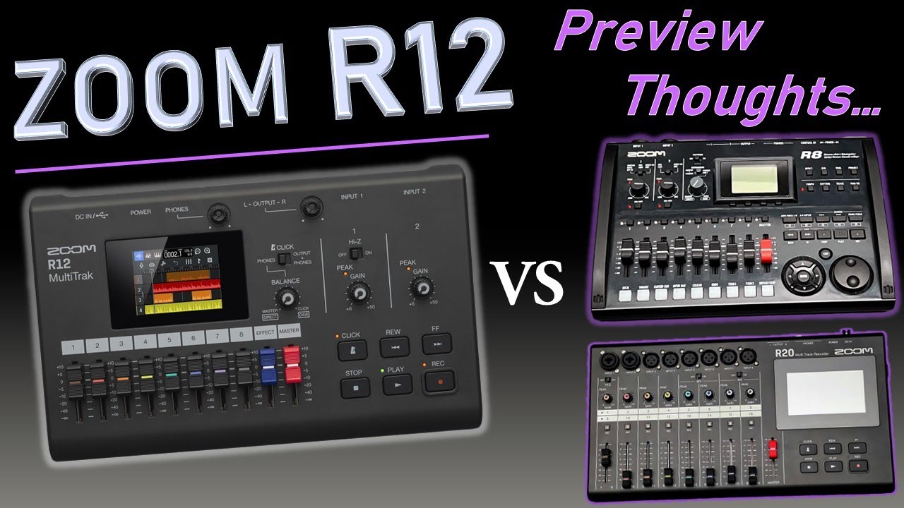 ZOOM R12 Preview Thoughts: Comparisons to the R8 and R20 from an ...