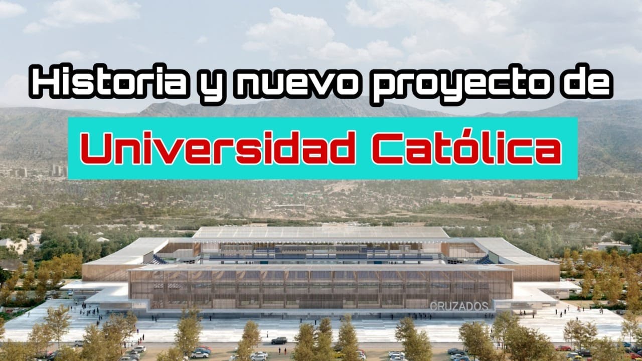 ESTADIO de UNIVERSIDAD CATÓLICA | Breve historia y NUEVO proyecto ...