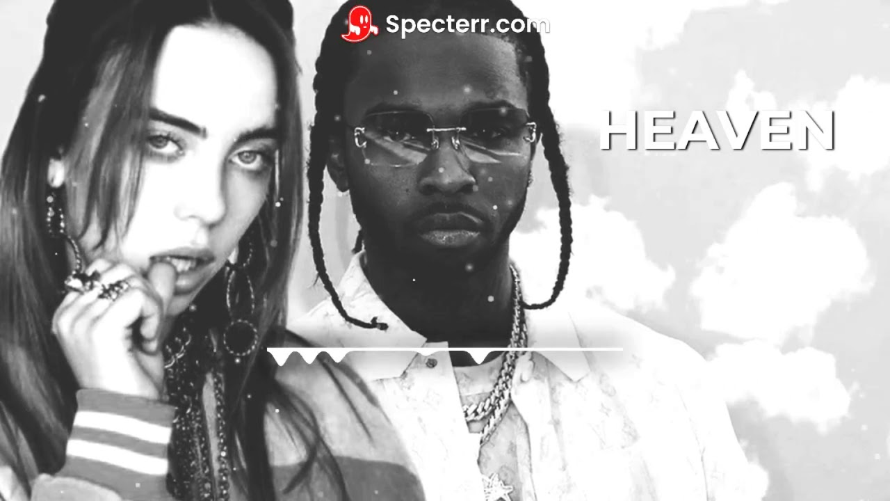 POP SMOKE - HEAVEN Feat. BILLIE EILISH - YouTube