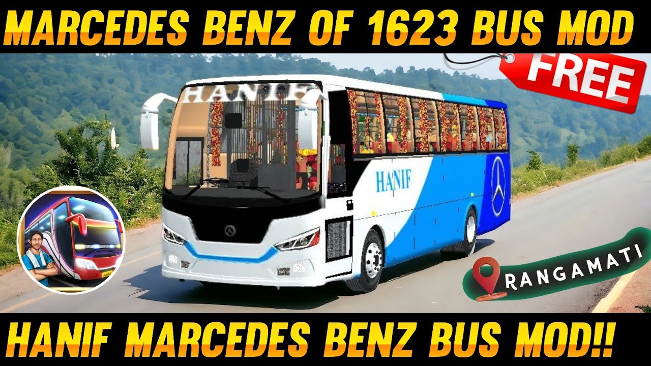 Hanif Enterprise Mercedes Benz OF 1623 Non Ac Bus Mod for Bus Simulator ...
