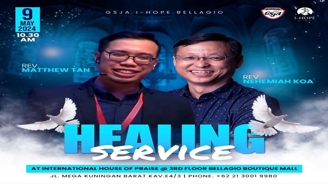 REV. MATTHEW TAN & REV. NEHEMIAH KOA - HEALING SERVICE - YouTube