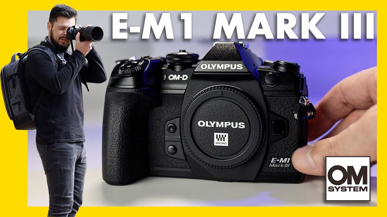 📷 OLYMPUS E-M1 MARK III ¿Es realmente una buena cámara? 🤔 - YouTube