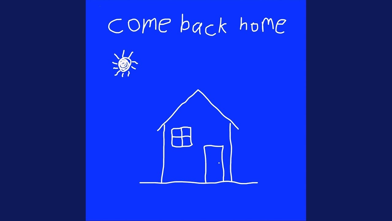 Come Back Home YouTube Music come-back-home-youtube-music