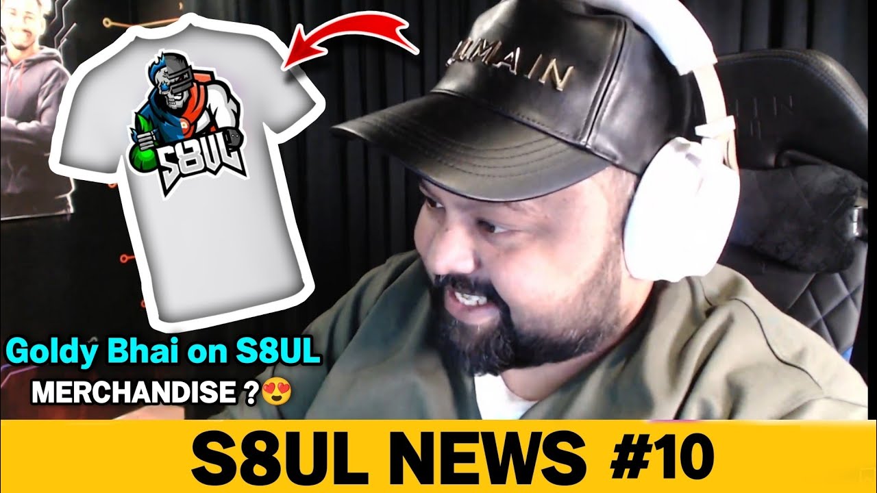 Goldy Bhai on S8UL MERCHANDISE SOON?😍 | MAVI ULTRON IN S8UL GAMING ...