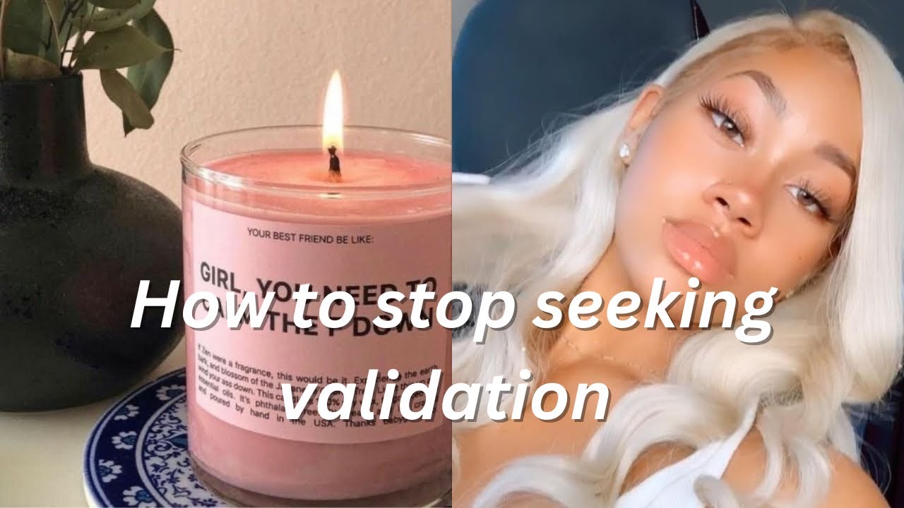 How to grow your self worth | how to stop seeking validation - YouTube