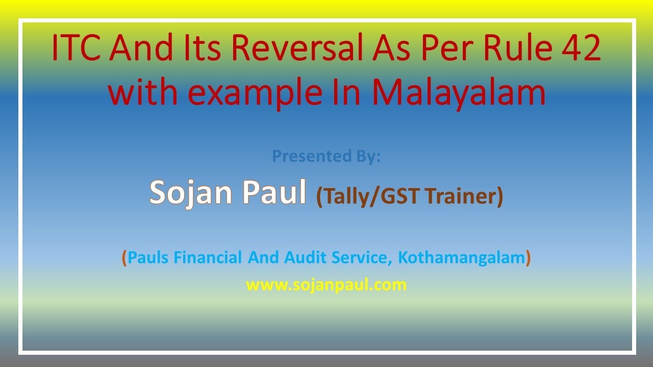 GST Rule 42 explained with example in Malayalam - YouTube