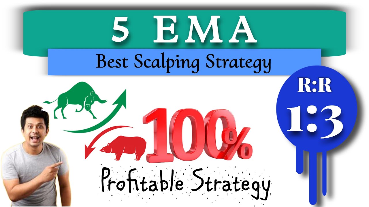 5 EMA Strategy || Simple Scalping Strategy for Intraday || For ...