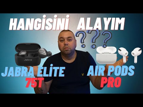 Jabra Elit 75T Activ ve AirPods Pro incelemesi türkce