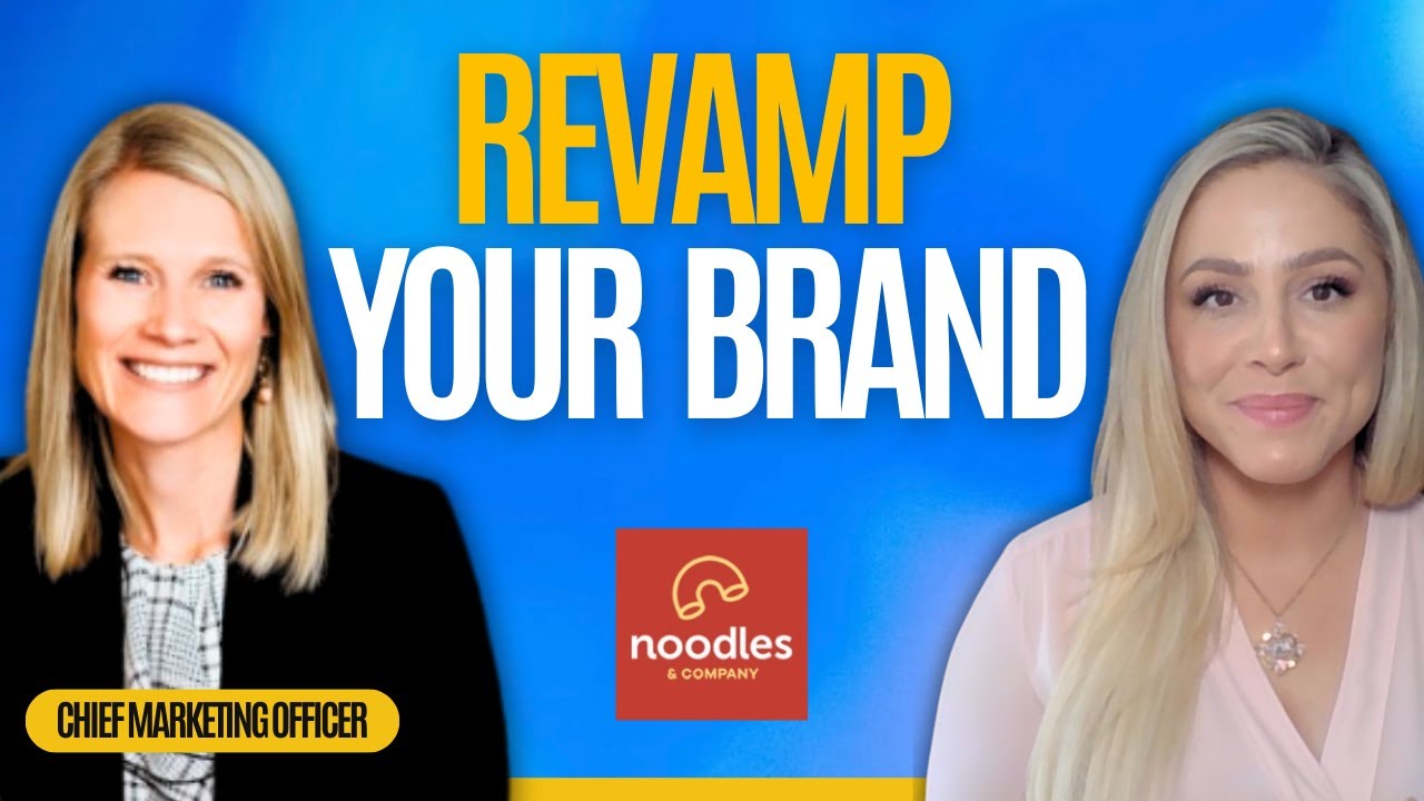 Leading Through Transformation: Live with Noodles and Company's CMO ...