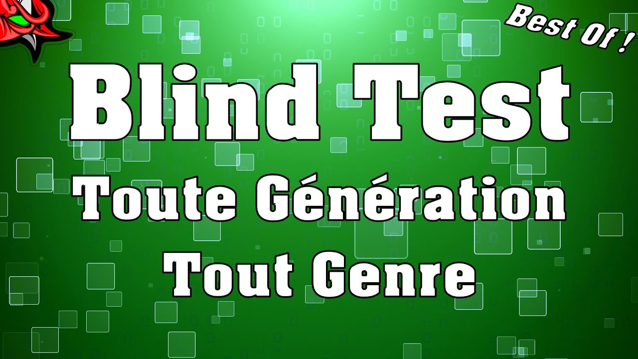Blind Test Best Of !!! Musique en tout genre et de toute génération ...