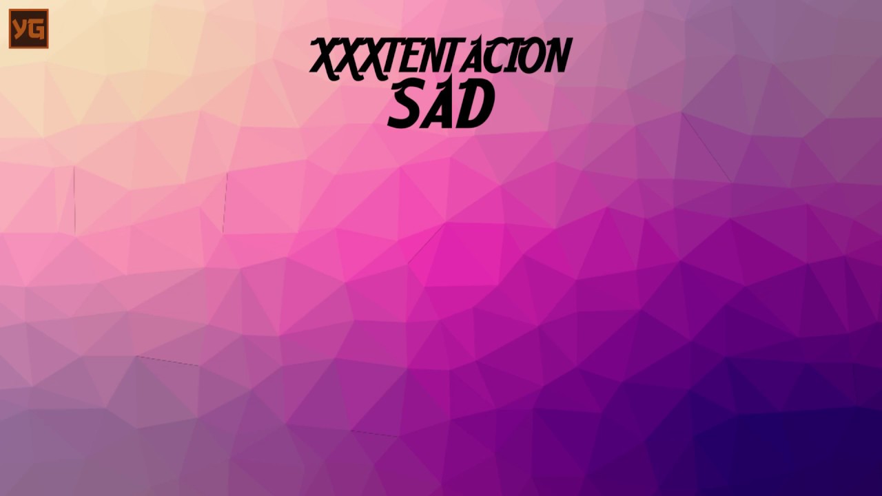 XXXTENTACION - SAD (lyrics VIDEO) - YouTube