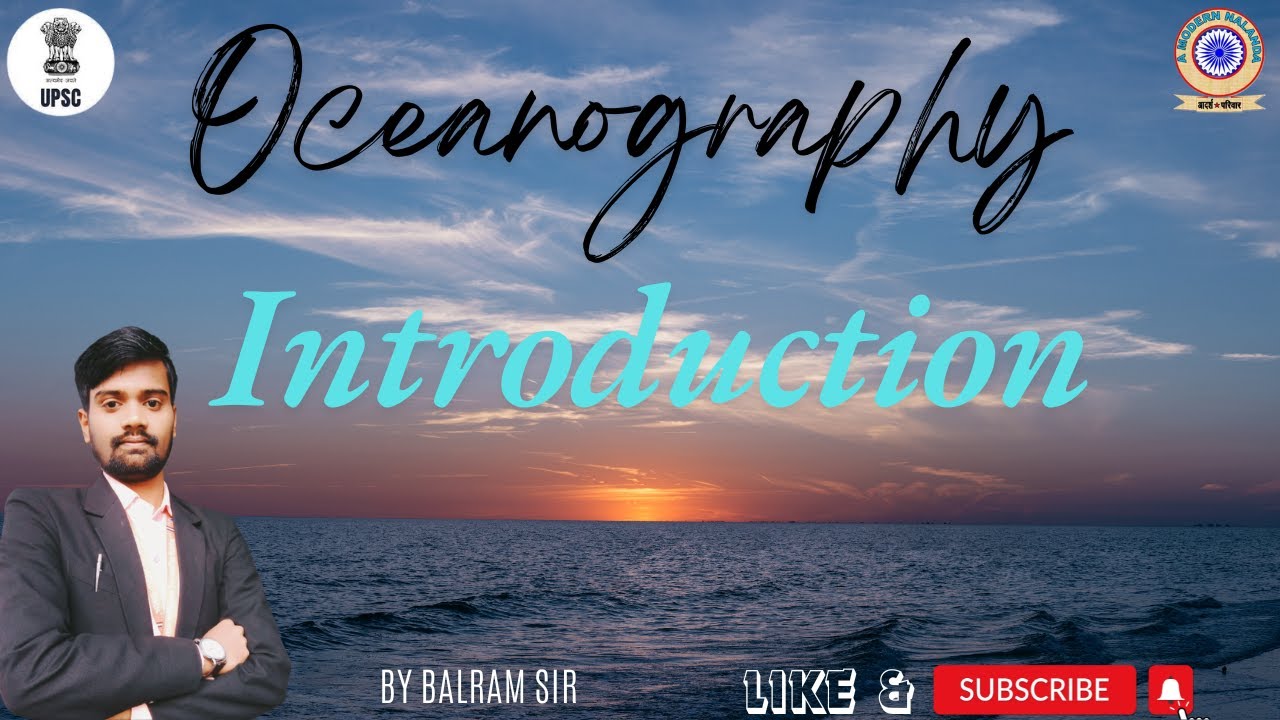 P-1 Introduction of Oceanography By Balram Sir #adarshparivar #upscpre2025 #geography # ...