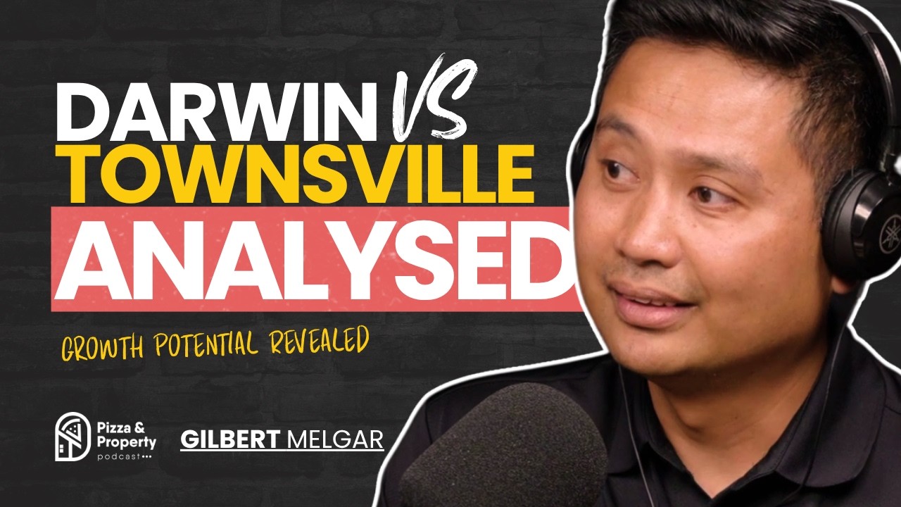 Darwin vs Townsville: High-Yield Property Markets - with Gilbert Melgar ...