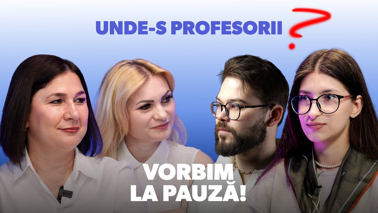 „Vorbim la pauză” despre profesorii din Moldova: câți lipsesc, ce ...