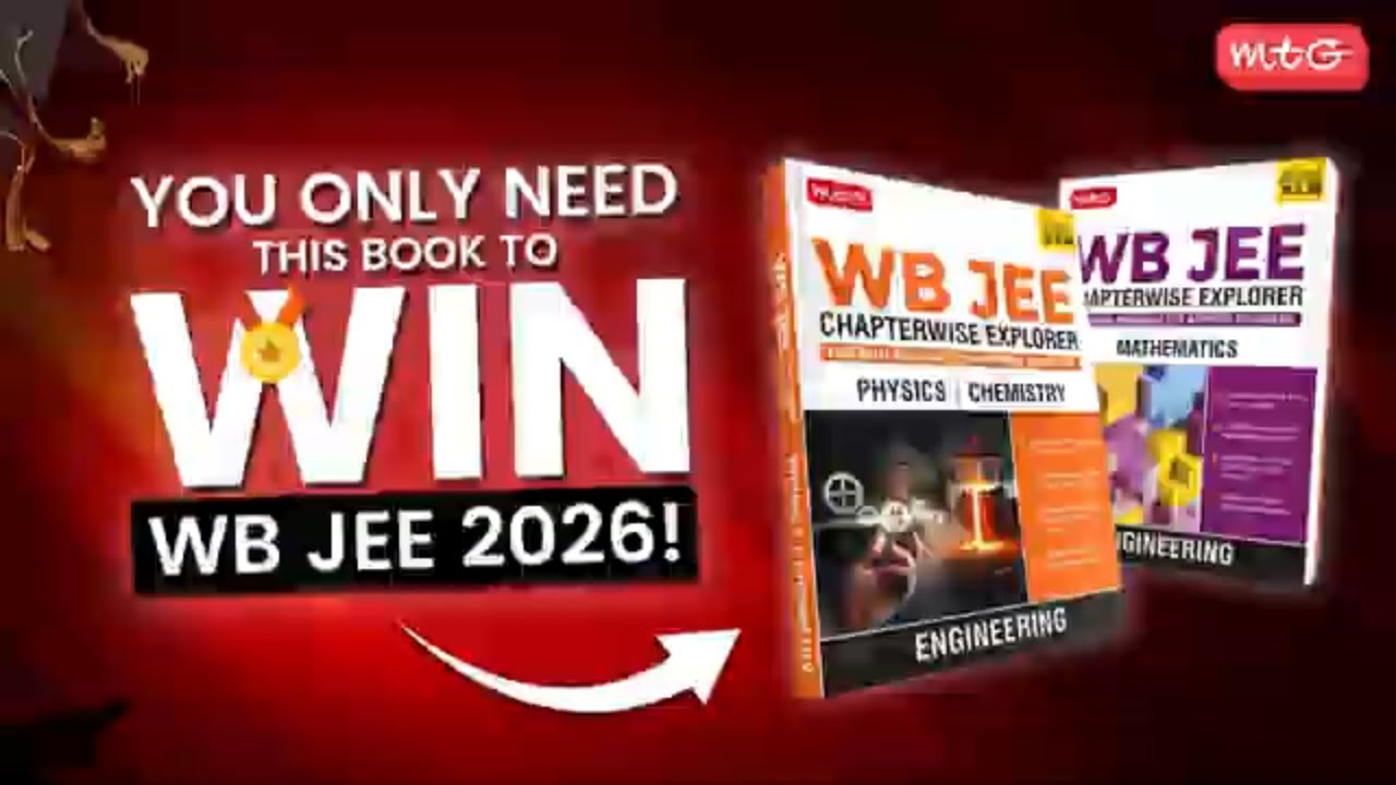 WBJEE 2026 Strategy + WBJEE Syllabus + Chapterwise PYQs | MTG WBJEE ...
