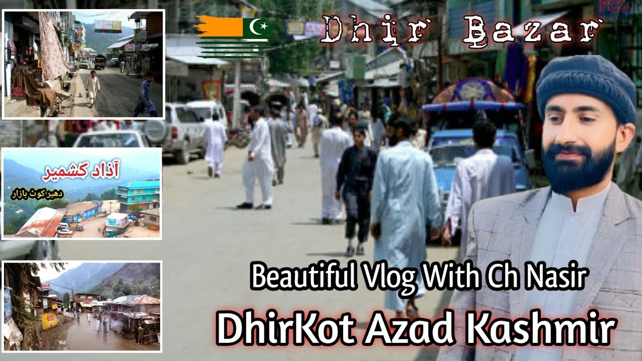 Dhirkot Bazar Road Tour/ Beautiful city Of Azad Kashmir/ Beautiful Bike ...