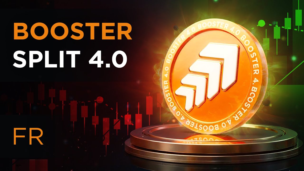 Comment acheter le BOOSTER SPLIT 4.0 et commencer à recevoir un profit ...