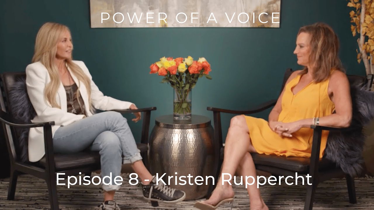 Episode 8 - Kristen Rupprecht - Power Of A Voice with Lori Corken - YouTube