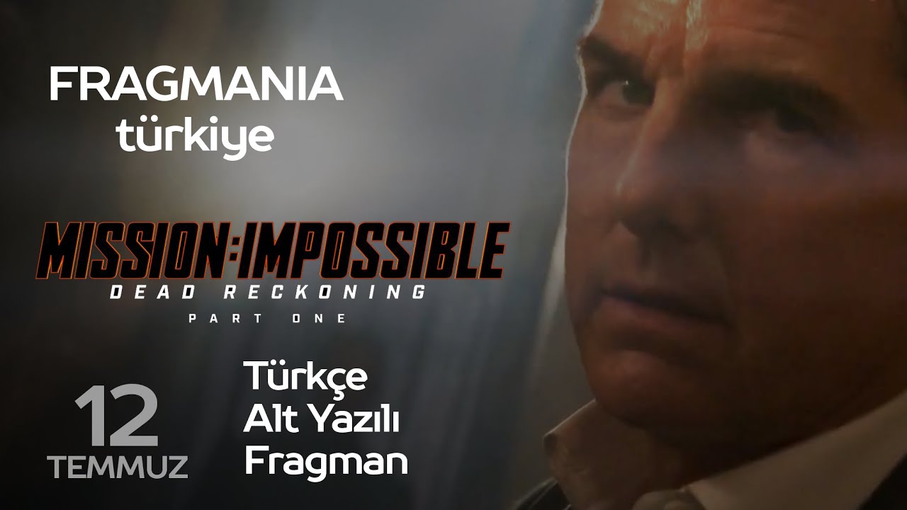 Mission: Impossible: Dead Reckoning Part 1 | Türkçe Alt Yazılı Fragman ...