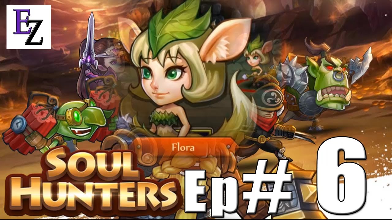 Soul Hunters: Let's Play Episode 6 - New Member Flora!!! - YouTube