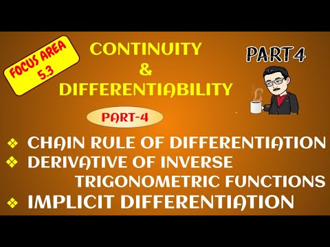 Continuity and Differentiability//Focus area 5.3// Chain rule//implicit ...