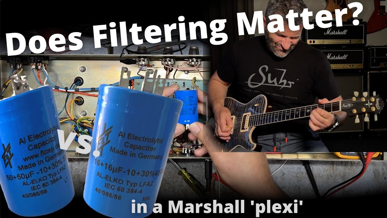 Do FIlter Cap Values Matter in a Marshall? IN DEPTH MEASUREMENTS and ...