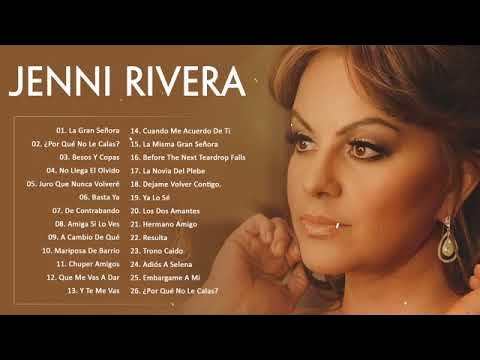 JENNI RIVERA SUS MEJORES ÉXITOS - VIEJITAS PERO BONITAS RANCHERAS ROMÁNTICAS ÉXITOS JENNI RIVERA ...