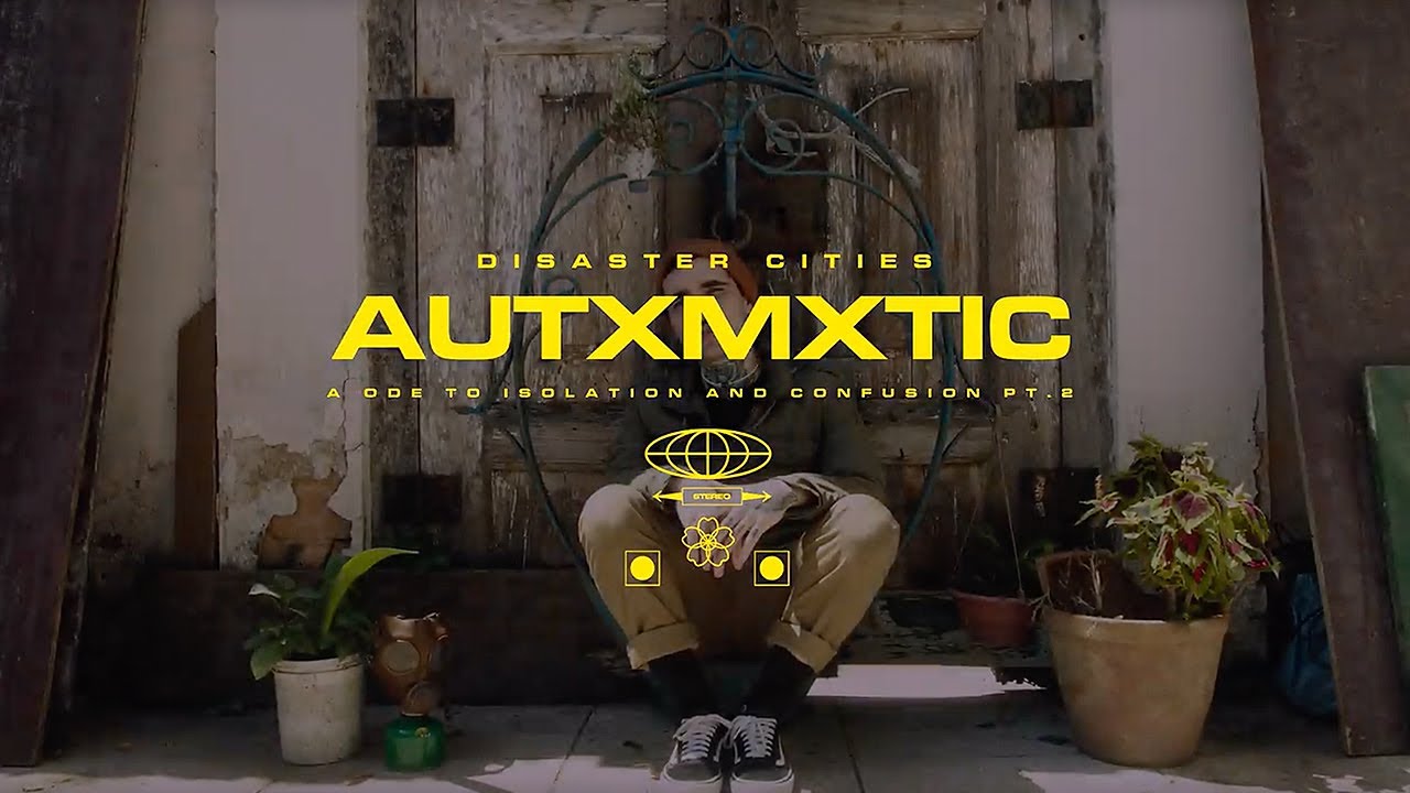 Disaster Cities - Autxmxtic (Official Music Video) - YouTube