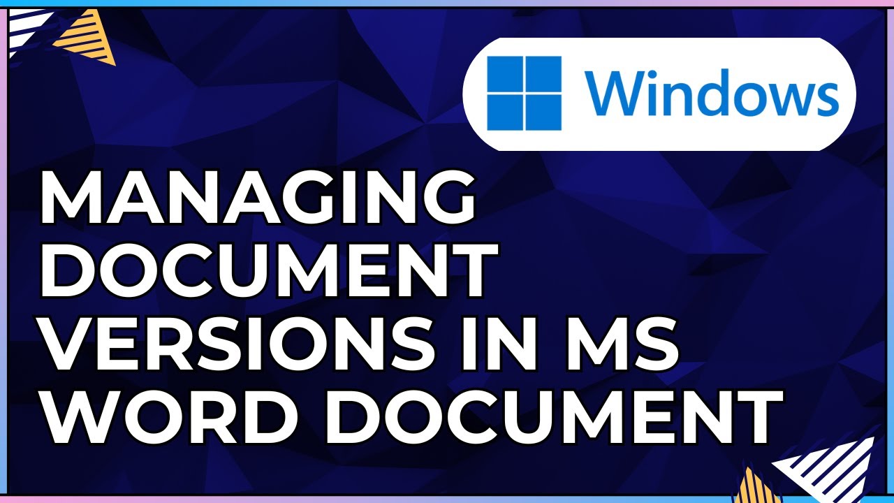 How To Manage Document Versions In a Microsoft Word Document-For ...