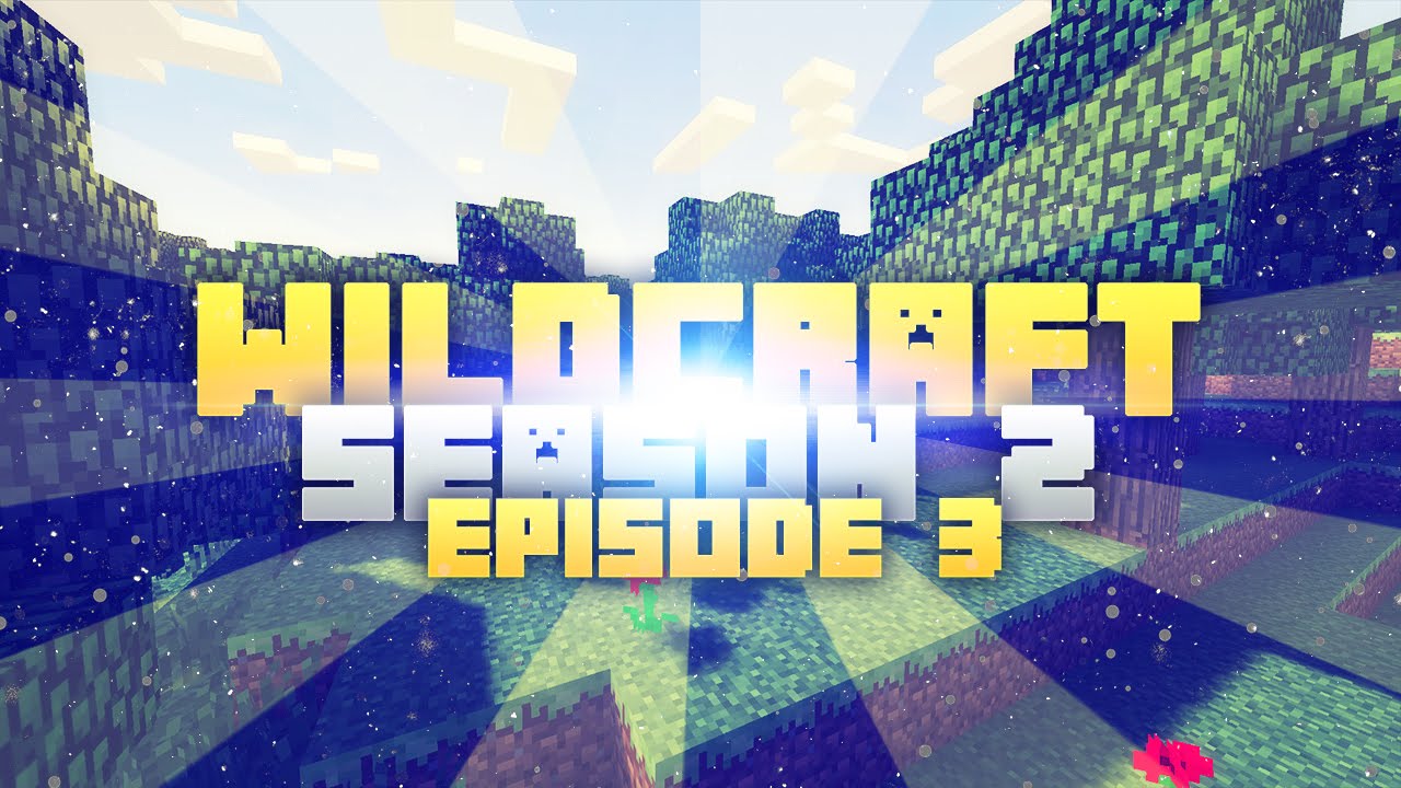 Minecraft Xbox 360 WildCraft SMP Survival Server Season 2 Episode 3 - YouTube