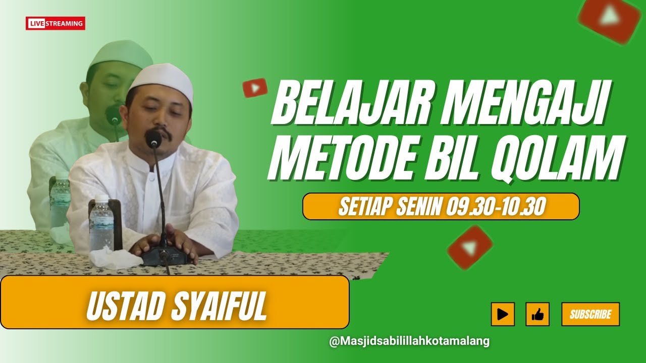 [ LIVE ] MENGAJI ALQURÁN DENGAN METODE BIL QOLAM BERSAMA TPQ SABILILLAH ...