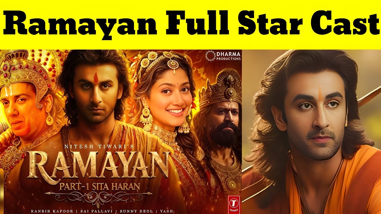 Ramayan Movie Star-Cast Revealed | Ramayan Movie Official Star-Cast ...