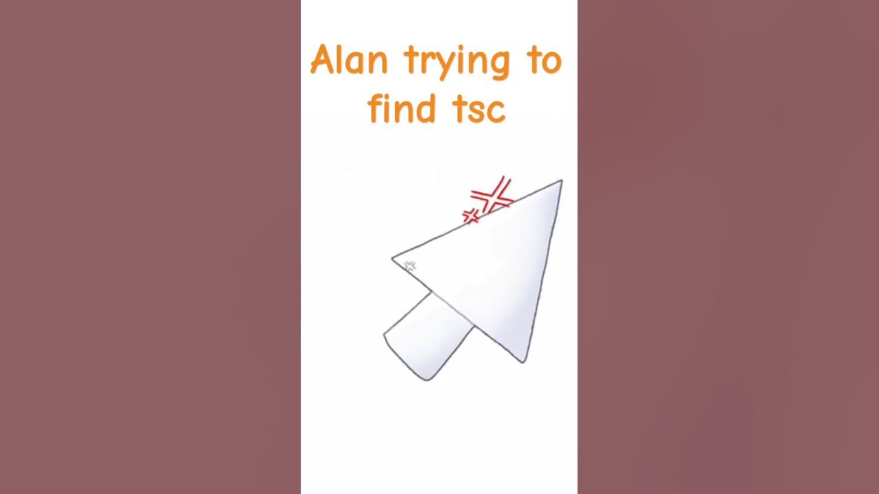 Alan trying to find tsc //ft:victim, Alan //from tiktok//#meme #victim - YouTube