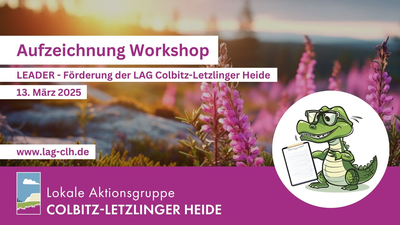 Projektförderung LAG Colbitz-Letzlinger Heide | LAG | Workshop ...