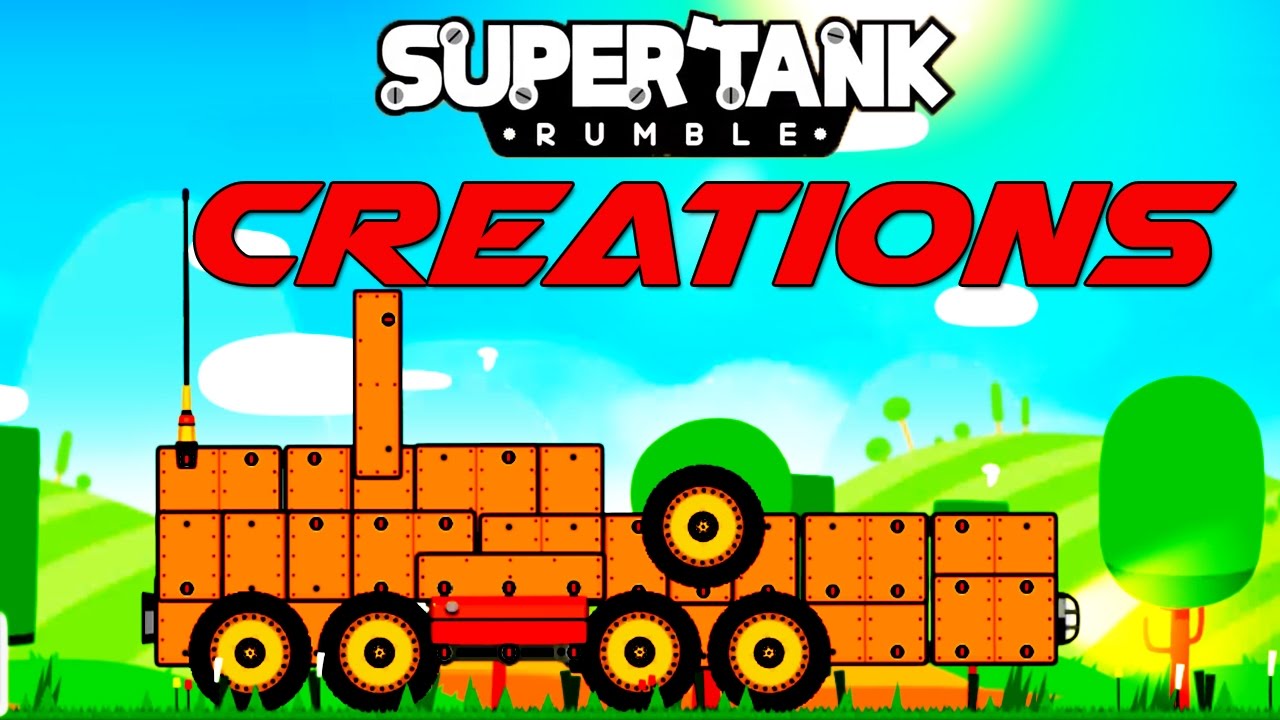 Super Tank Rumble Creations - War Machine - YouTube