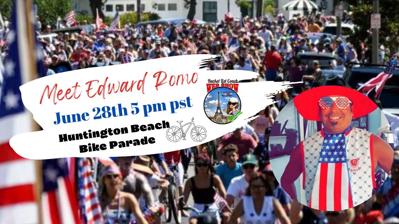 Ed Romo: Huntington Beach Bike Parade Podcast 6/28/24 5 PM PST - YouTube