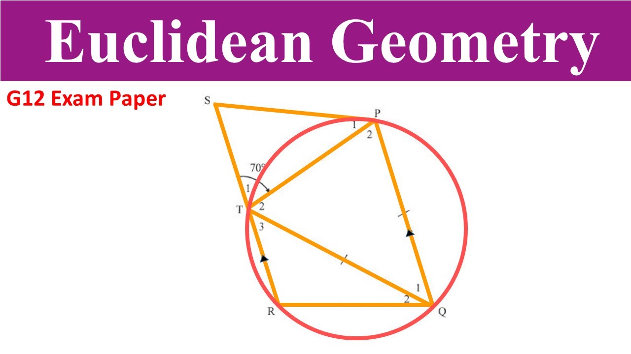 Euclidean Geometry Past Paper Question I Grade 11 & 12 - YouTube