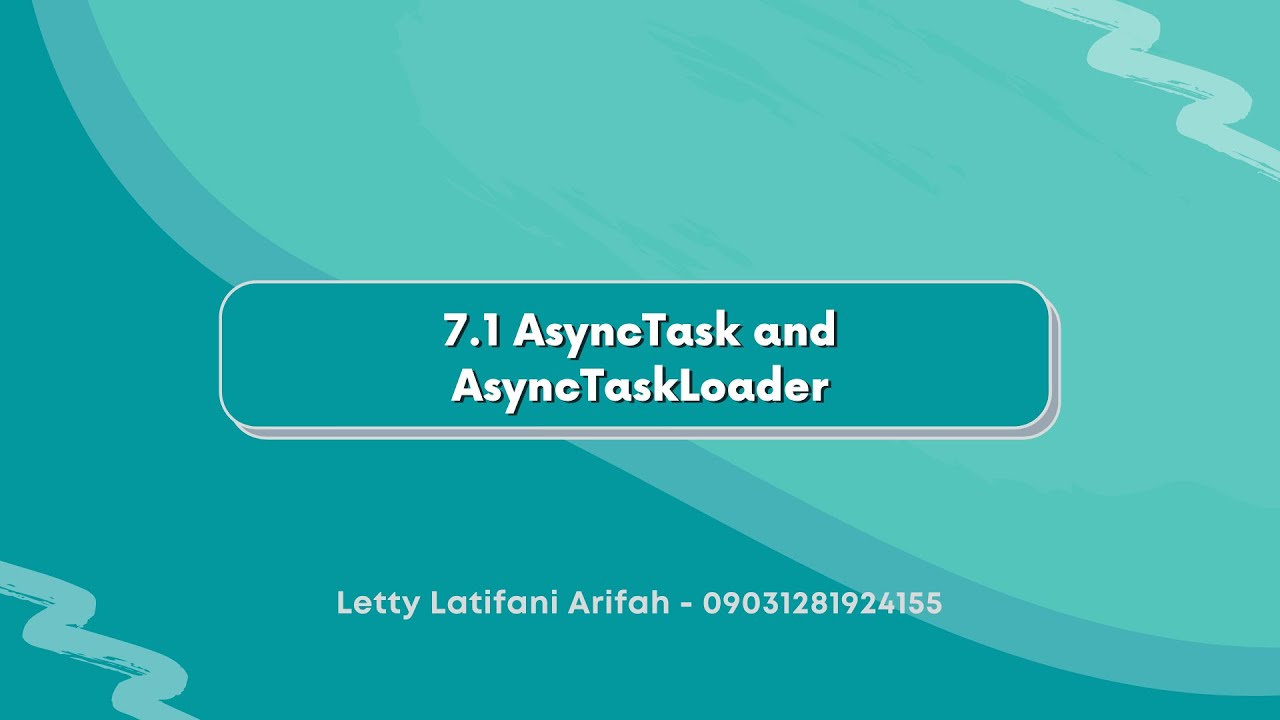 07.1 AsyncTask and AsyncTaskLoader - YouTube