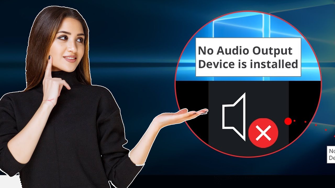 How to Fix No Audio Output Device Is Installed In Windows 10 - YouTube