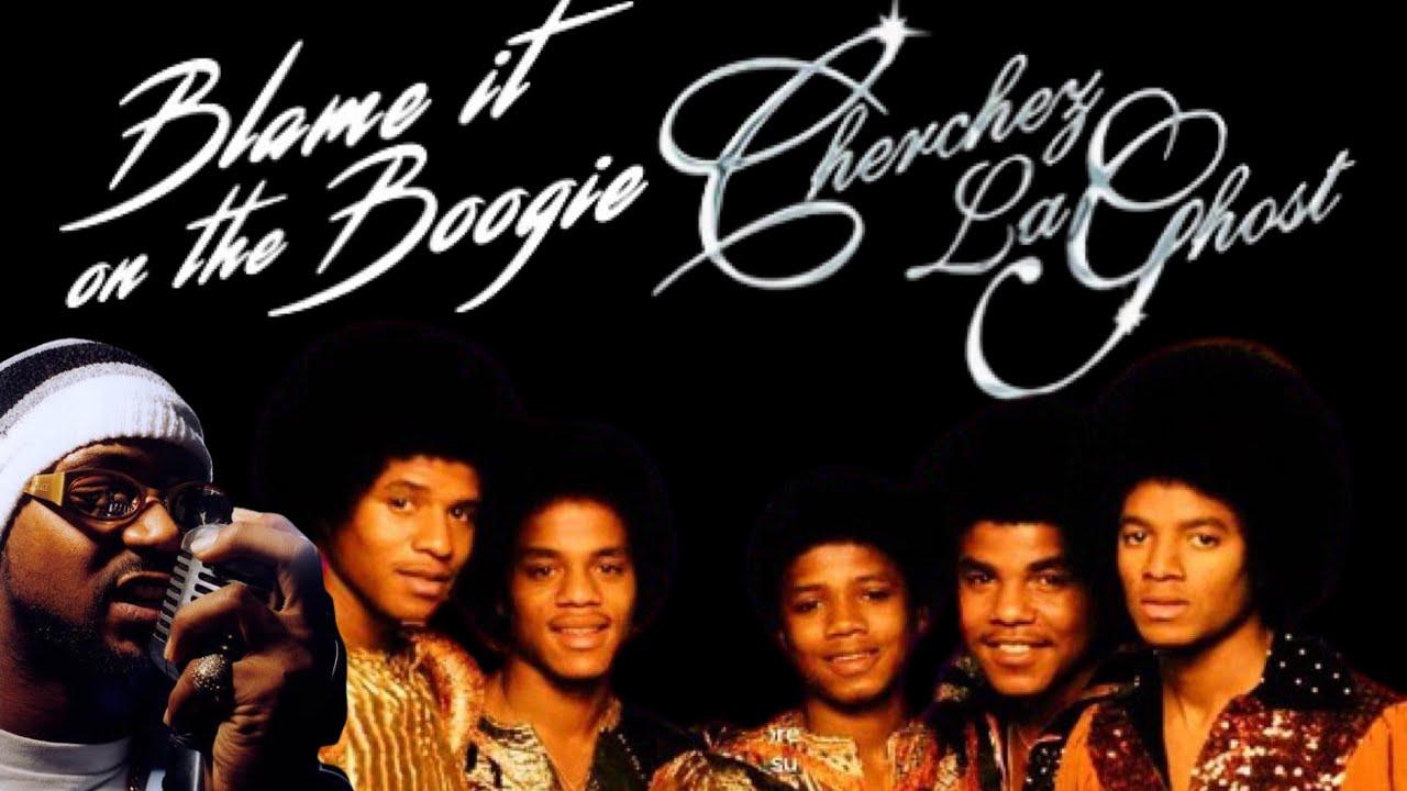 Ghostface Killah “Cherchez La Ghost” vs. Jackson Five “Blame It On The ...