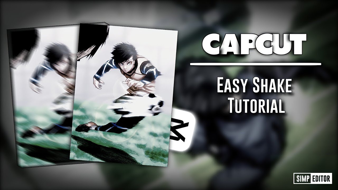 Capcut || Easy Shake Tutorial - YouTube