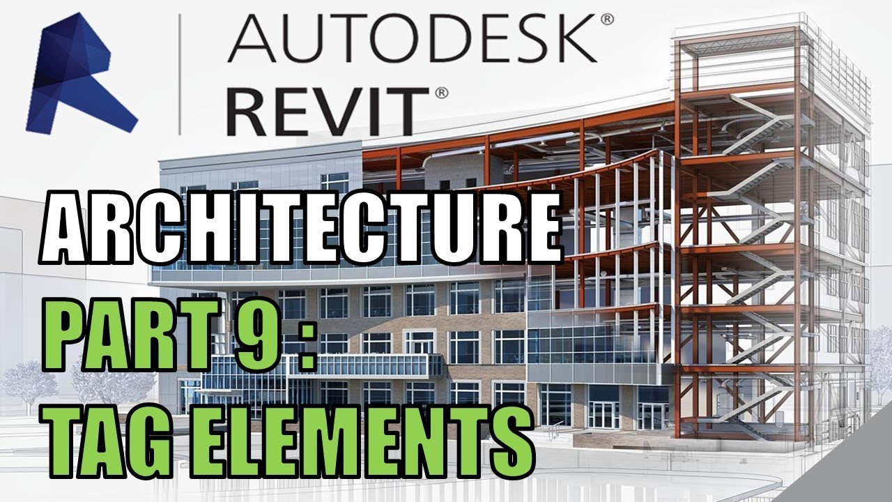 REVIT ARCHITECTURE | Tutorial Part 9 : Tag Elements - YouTube