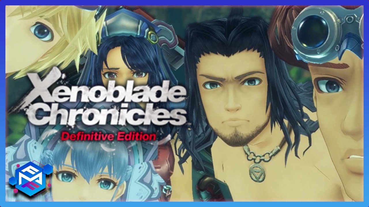 Heropon | Xenoblade Chronicles: Definitive Edition (Blind Playthrough ...
