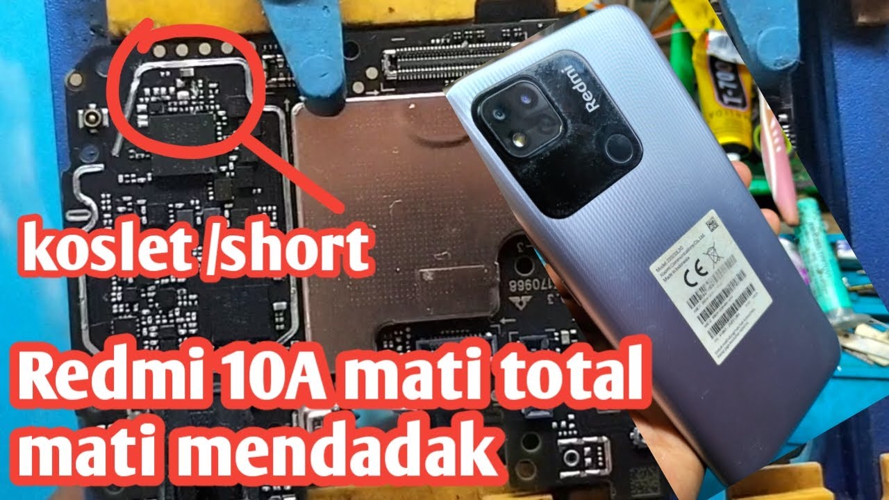 Redmi 10A mati surii Redmi 10A mati total tiba tiba mati gabisa di cass ...