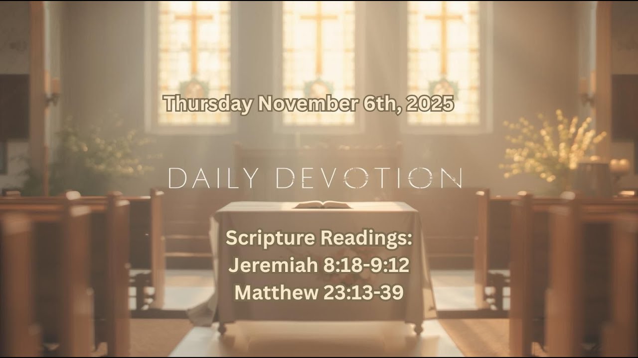 Weekday Devotional November 6th - YouTube