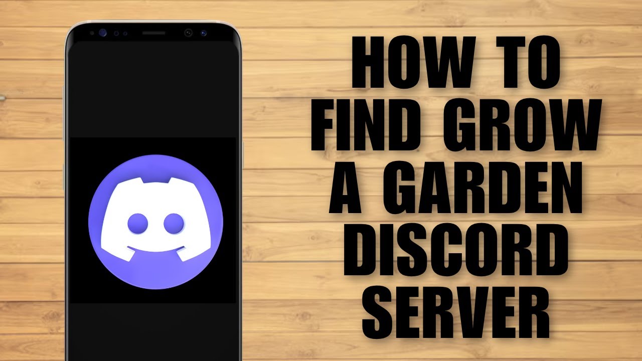 How to Find Grow A Garden Discord Server (Easy Methods) - YouTube