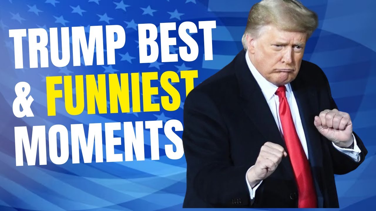 Hilarious Trump Moments: Best of President Trump’s Funniest Clips - YouTube