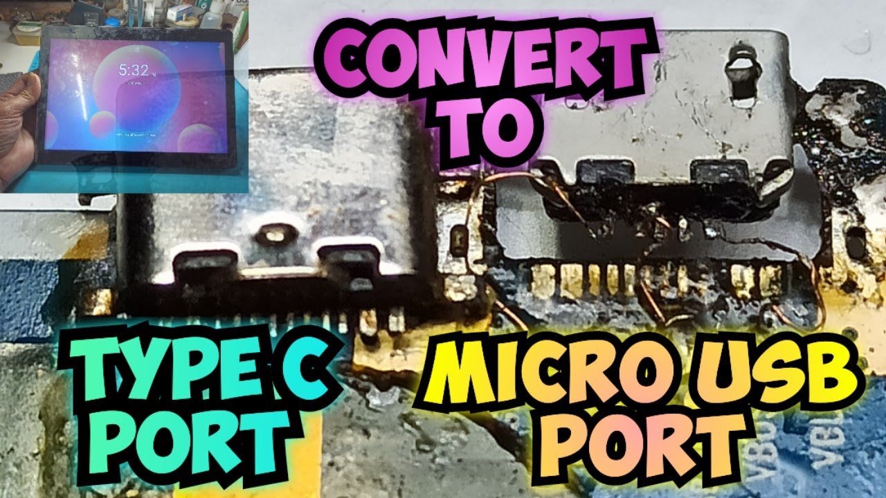 PHONE TAB TYPE C PORT DAMAGED CONVERT ON MICRO USB CHARGING PORT - YouTube